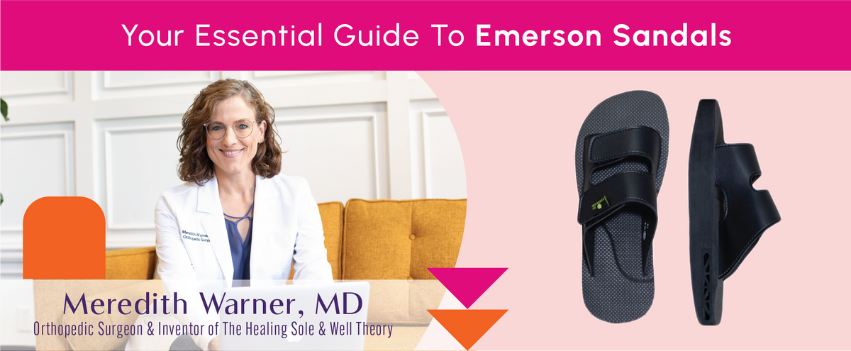 Your Essential Guide To Emerson Sandals – The Healing Sole