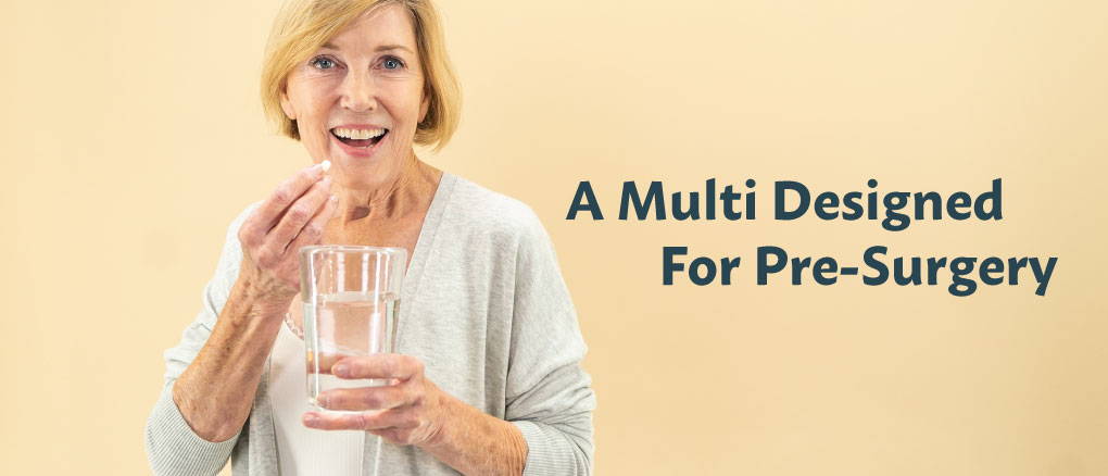 Why You Should Consider a Multivitamin Before Surgery – The Healing Sole